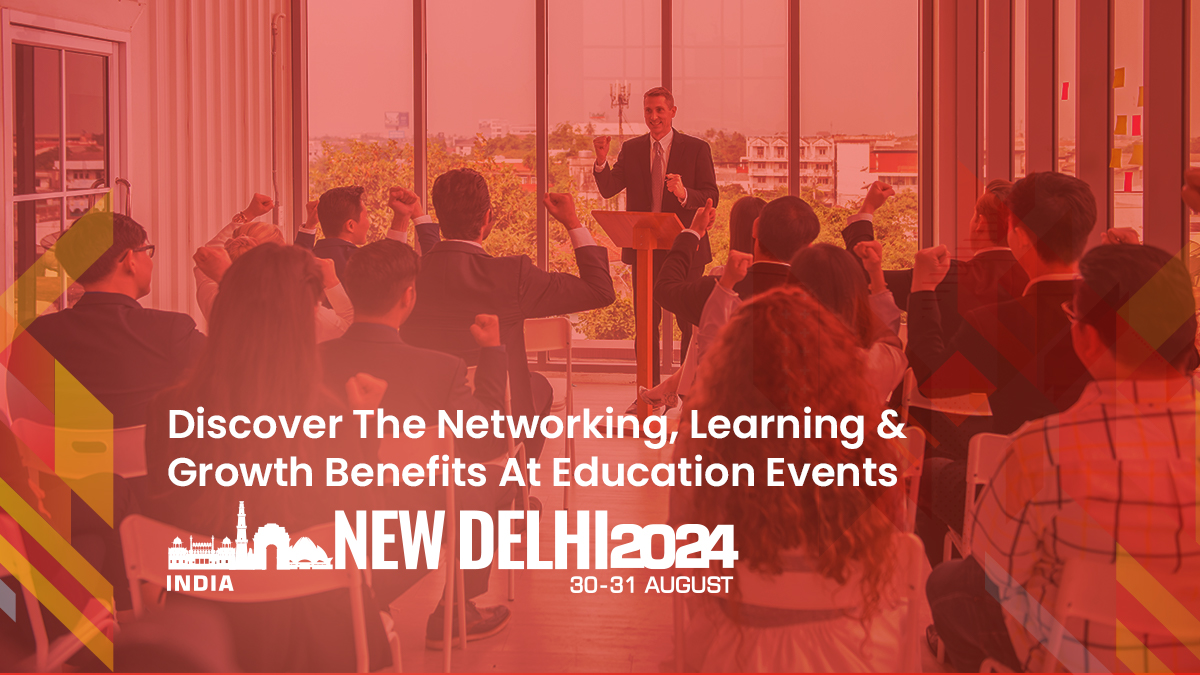 Explore Networking, Learning & Growth at Eduverse Summit India 2024