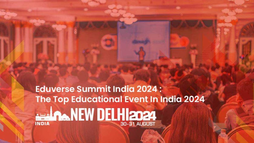 Eduverse Summit India 2024: Top Higher Education Event in India